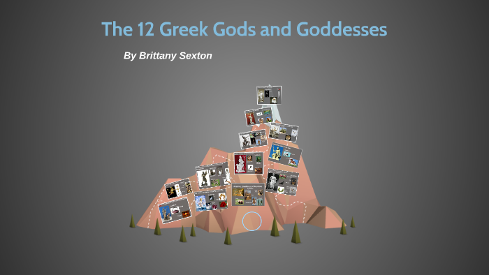The 12 Greek Gods and Goddesses by Brittany Sexton on Prezi