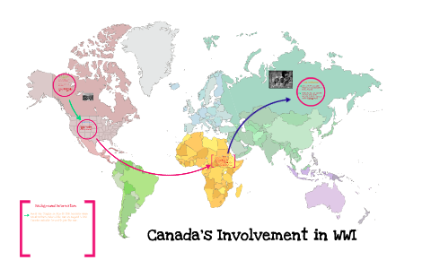 Canada's Involvement in WWI by ashley bwewa on Prezi