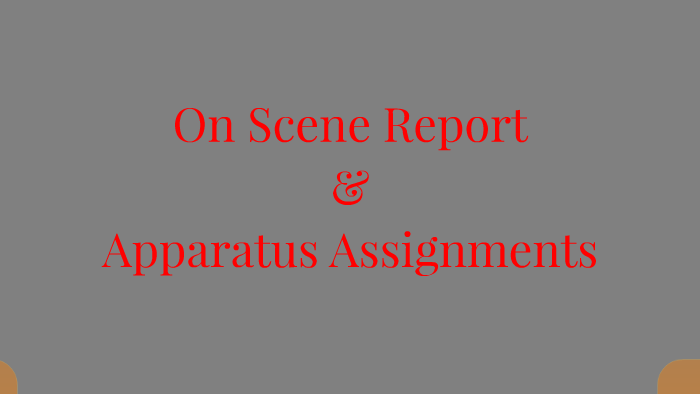 On Scene Report by Chris Uibel on Prezi