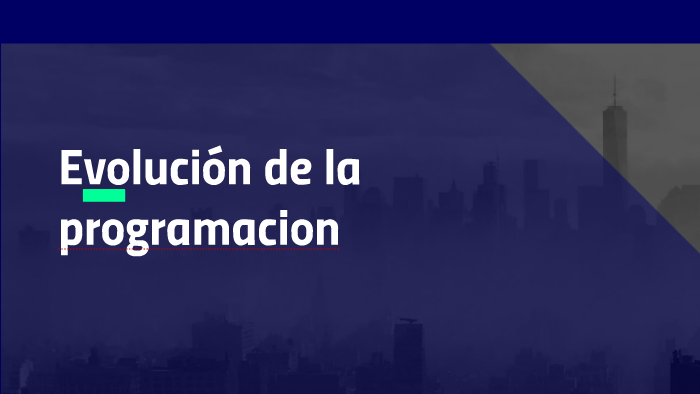 Evolución de la programación by Sheila Vazquez Garcia on Prezi