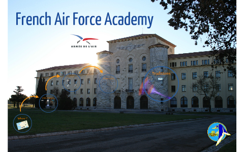 French Air Force Academy by Arnaud Favier on Prezi