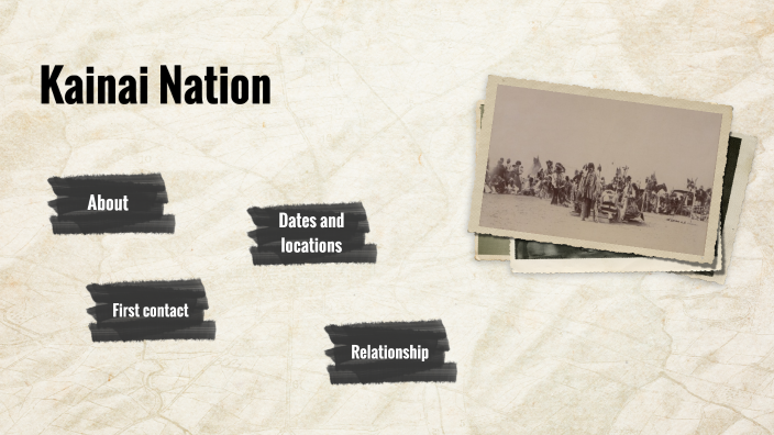 Kainai Nation (Blood Tribe) by jay dao on Prezi