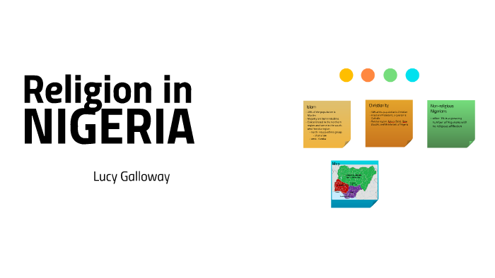 Religion in Nigeria by Lucy G on Prezi
