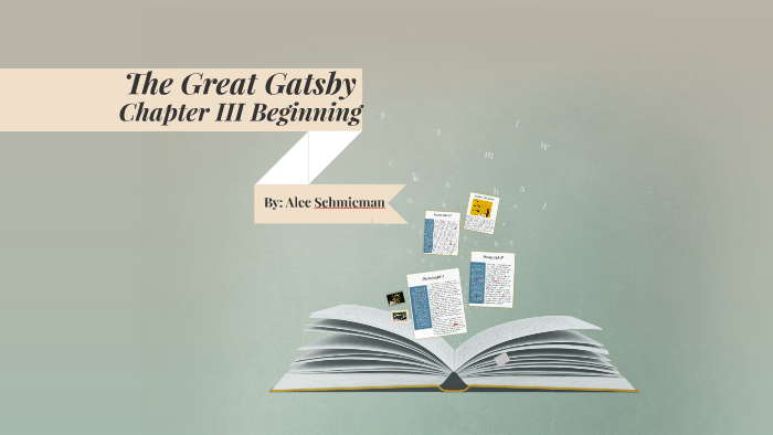 The Great Gatsby Chapter III by power trak on Prezi