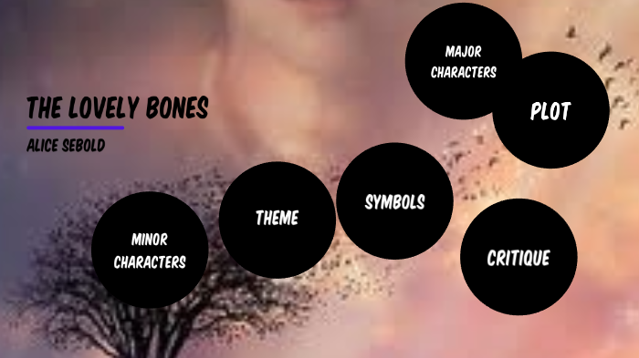 The Lovely Bones by bryson strickland on Prezi