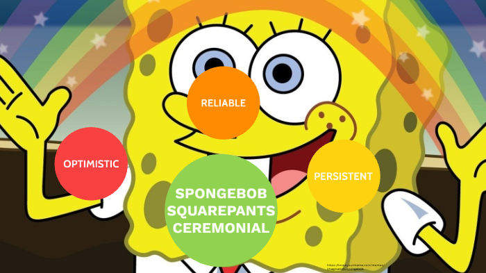 Spongebob Ceremonial by Joanne Quan on Prezi