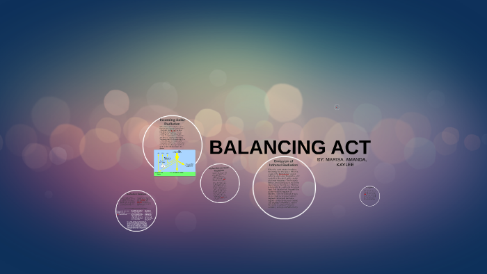 BALANCING ACT by Amanda Benway on Prezi