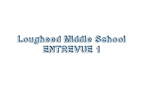 Lougheed Middle School by Gagan Nanua on Prezi