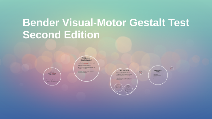 Bender Visual-Motor Gestalt Test by on Prezi