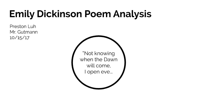 Emily Dickinson Poem Analysis by Preston Luh on Prezi