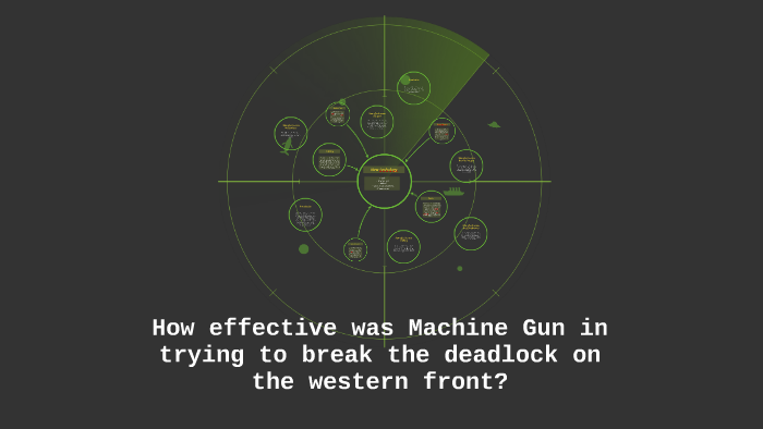 How they broke the deadlock in WW1 by Liam Rhind on Prezi