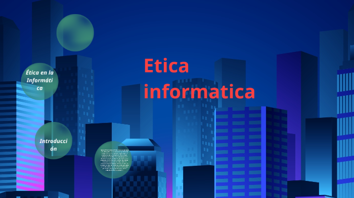 ética informática by neider ruiz on Prezi