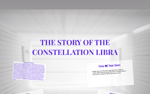 THE STORY OF THE CONSTELLATION LIBRA by Sarah Khater on Prezi