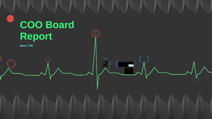 COO Board Report by Richard Morales on Prezi