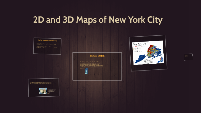 2D and 3D Map of New York City by Eli Allen on Prezi
