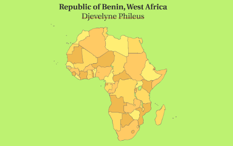Republic of Benin, West Africa by Ireola Olaifa on Prezi