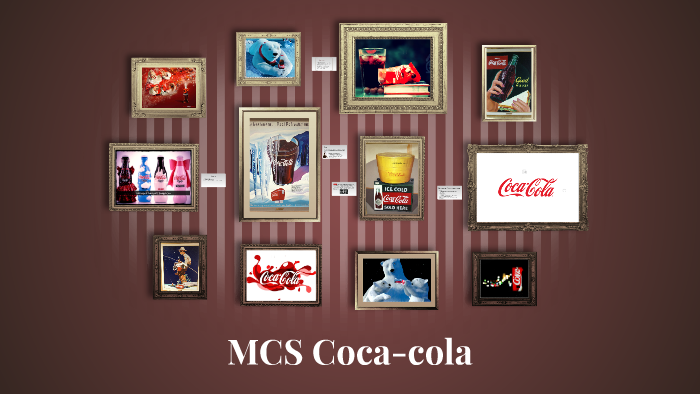 MCS Coco cola by Ulzii Enkhe on Prezi