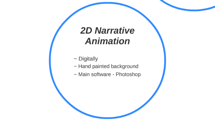 2D Narrative Animation by Jen Goh on Prezi