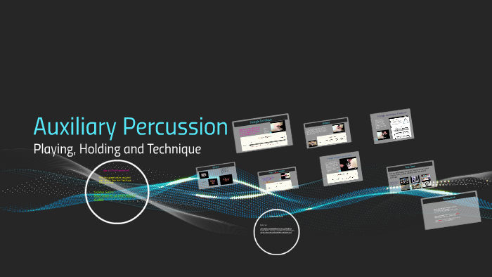 Auxiliary Percussion by Amy Smith on Prezi