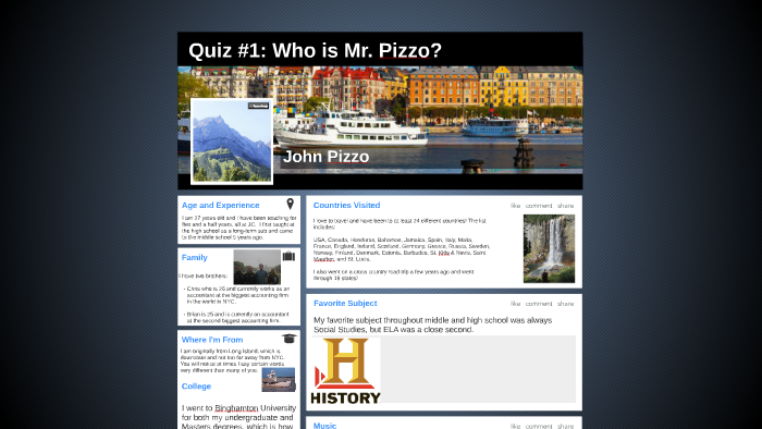 Quiz #1: Who is Mr. Pizzo? by John Pizzo on Prezi
