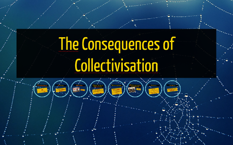 The Consequences of Collectivisation by Colin Bagnall