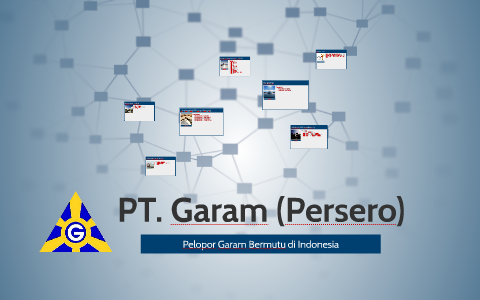 PT. Garam (Persero) by PT.Garam (Persero) on Prezi
