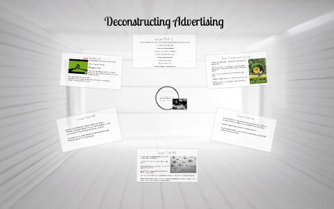 Deconstructing Advertising by Wendy Fava on Prezi