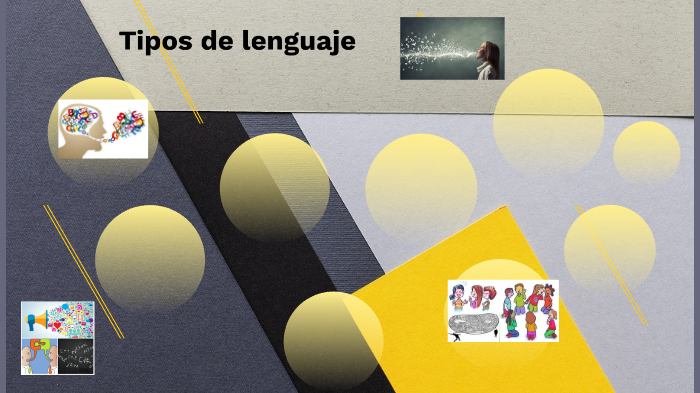 Tipos de lenguaje by Sara Londoño Casas on Prezi