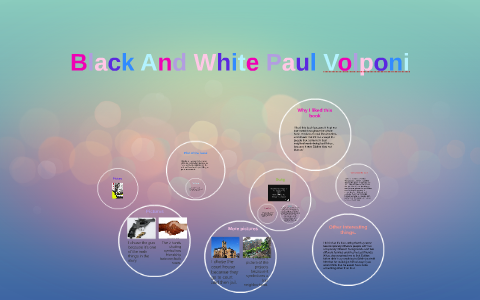 Black And White Paul Volponi by Megan Barkalow on Prezi