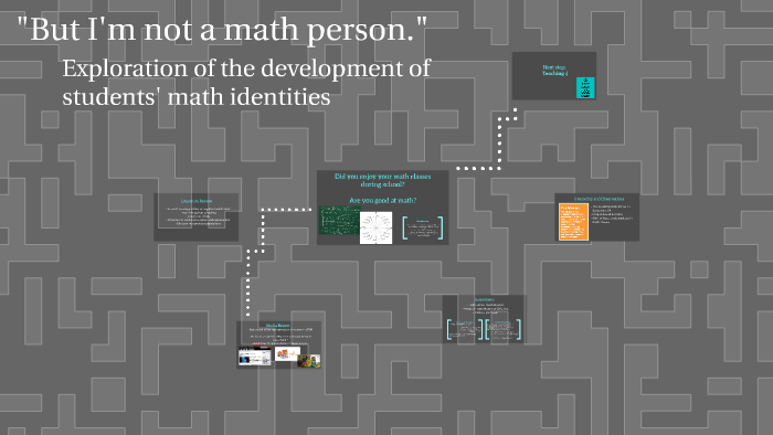 "But I'm not a math person." by Abbey Cavendish on Prezi