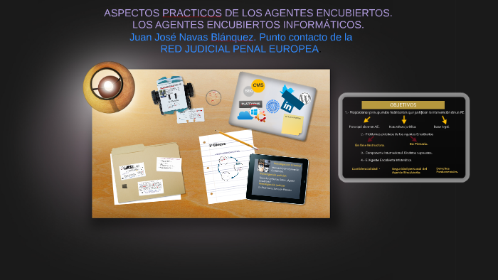 ASPECTOS PRACTICOS DE LOS AGENTES ENCUBIERTOS. LOS AGENTES E by Juan ...