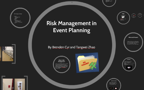 Risk Management in Event Planning by on Prezi