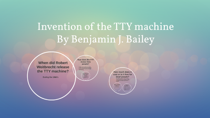 Invention of the TTY machine by Numbbaa 7 on Prezi