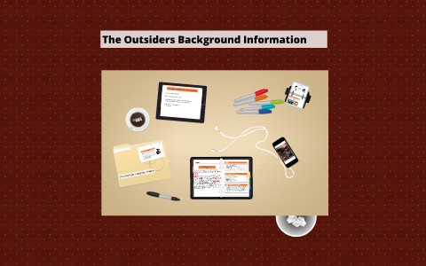 The Outsiders Background Information by Nicole Clapp on Prezi
