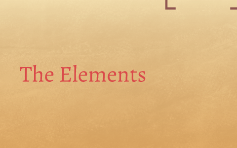 The Elements by Amanda Pelfrey on Prezi