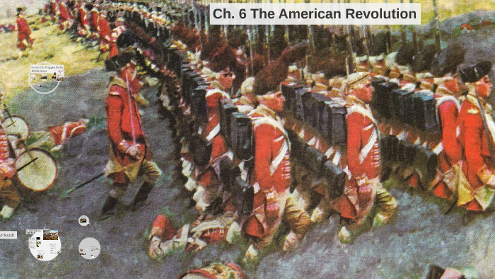 Ch. 6 The American Revolution by Jim Kontoes on Prezi
