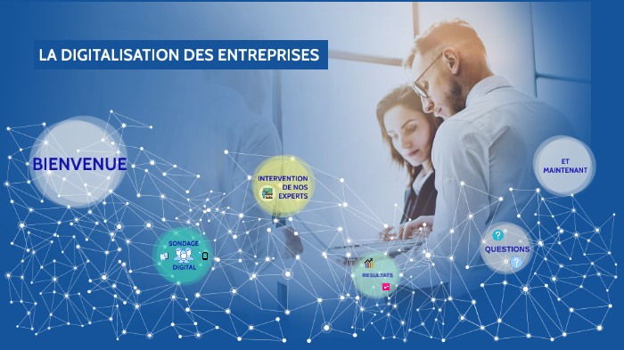 DIGITALISATION DES ENTREPRISES by valérie munoz on Prezi