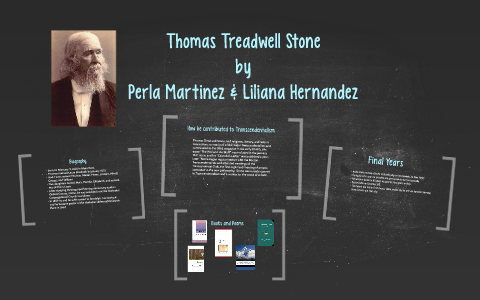 Thomas Treadwell Stone by Perla Martinez on Prezi