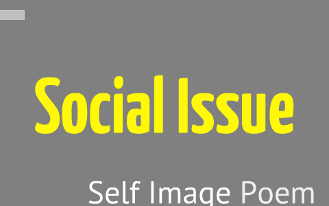 english social issue poem by lacey bailey on Prezi