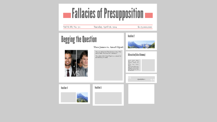 Fallacies of Presupposition by ljones01 Jones on Prezi