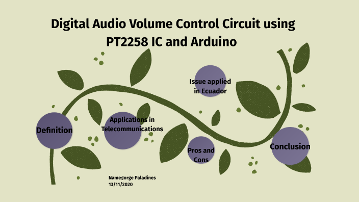 Digital Audio Volume Control Circuit using PT2258 IC and Arduino by Jorge Paladines on Prezi