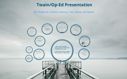 Twain Project - English by Cheyenne Jordan on Prezi