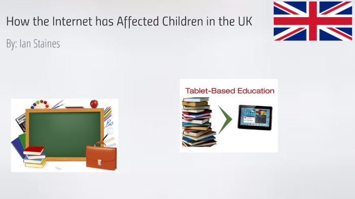 How the Internet Affects Minors in the UK by Ian Staines on Prezi