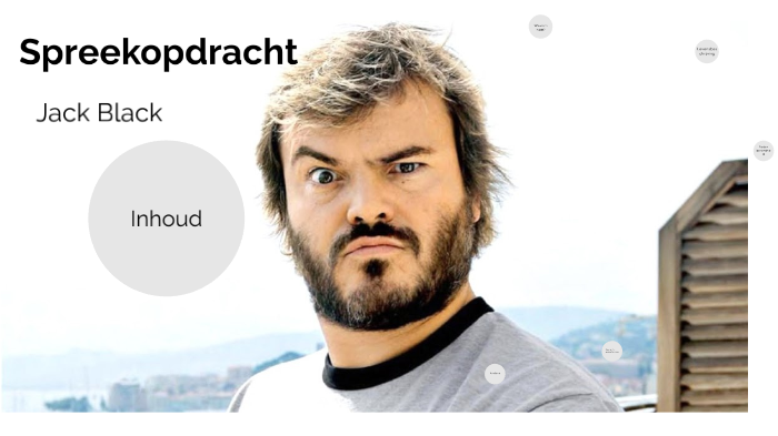 Nederlands Jack Black by seppe segers on Prezi