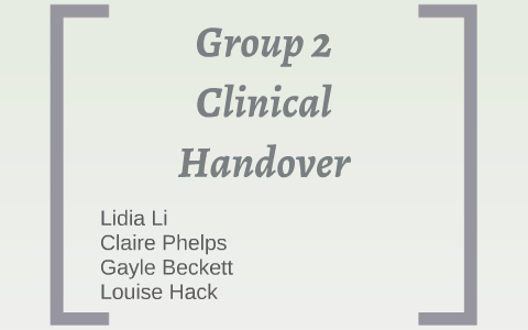 Clinical Handover Hospital policy What does your hospital p by on Prezi