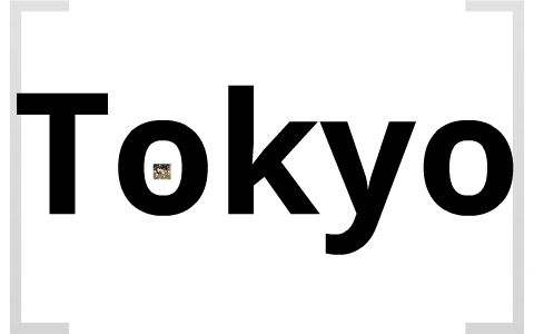 tokyo by casey sigmon on Prezi