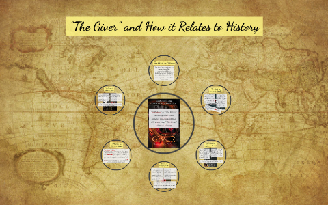 The giver and how it relates to history by wyles daniel on Prezi