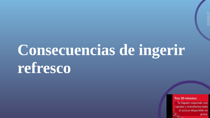 Consecuencias de ingerir by Diana vazquez on Prezi