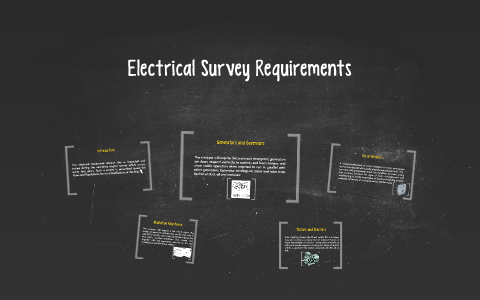 Electrical Survey Requirements by Rodrigo Bohrer on Prezi