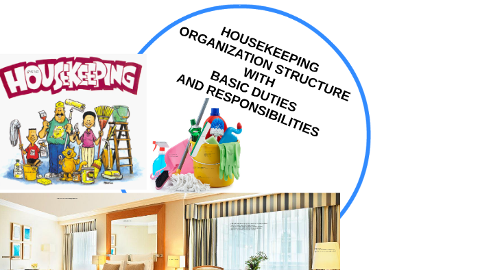 HOUSEKEEPING ORGANIZATION STRUCTURE by allimar nuevo on Prezi